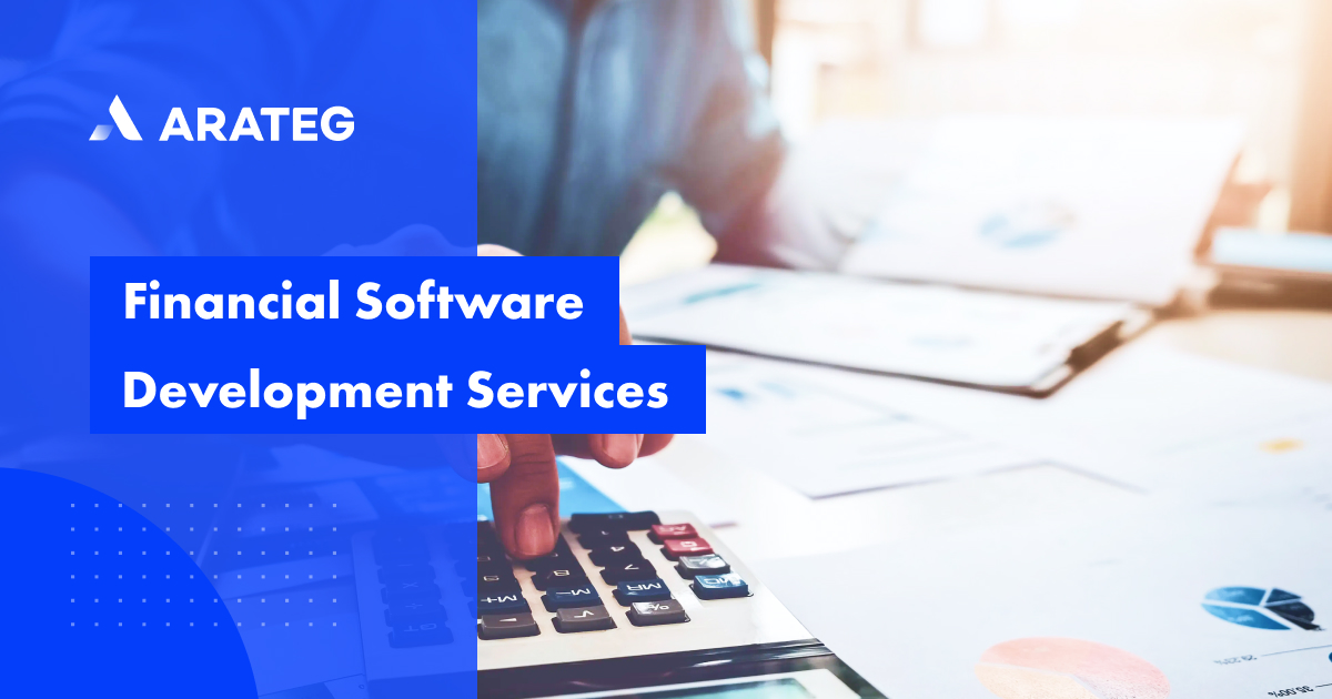 Custom Financial Software Development Company | Arateg