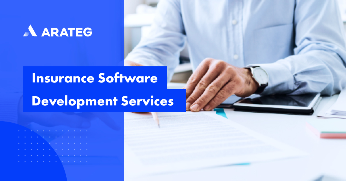 Custom Insurance Software Development Company | Arateg